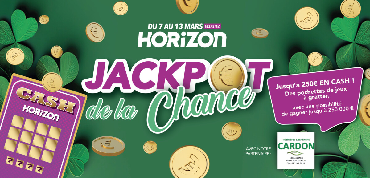 Du 7 au 13 mars, serez-vous chanceux dans le Jackpot Horizon